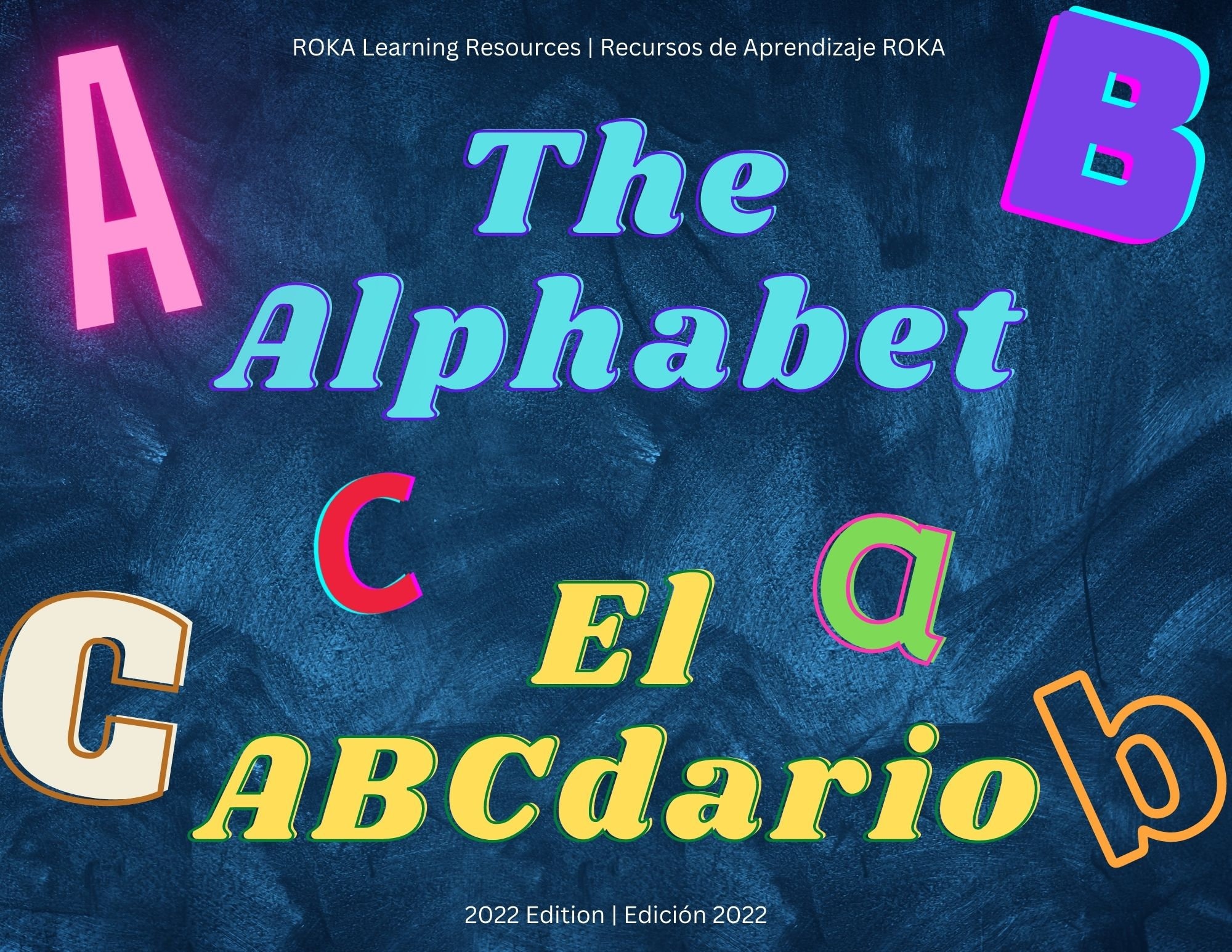 The Alphabet - El Abcdario | Libro De Trabajo Y Referencia Del ...