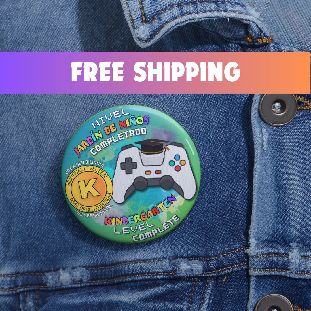 Bilingual Graduation Pin, K-8 Level Complete, Backpack Button - Etsy