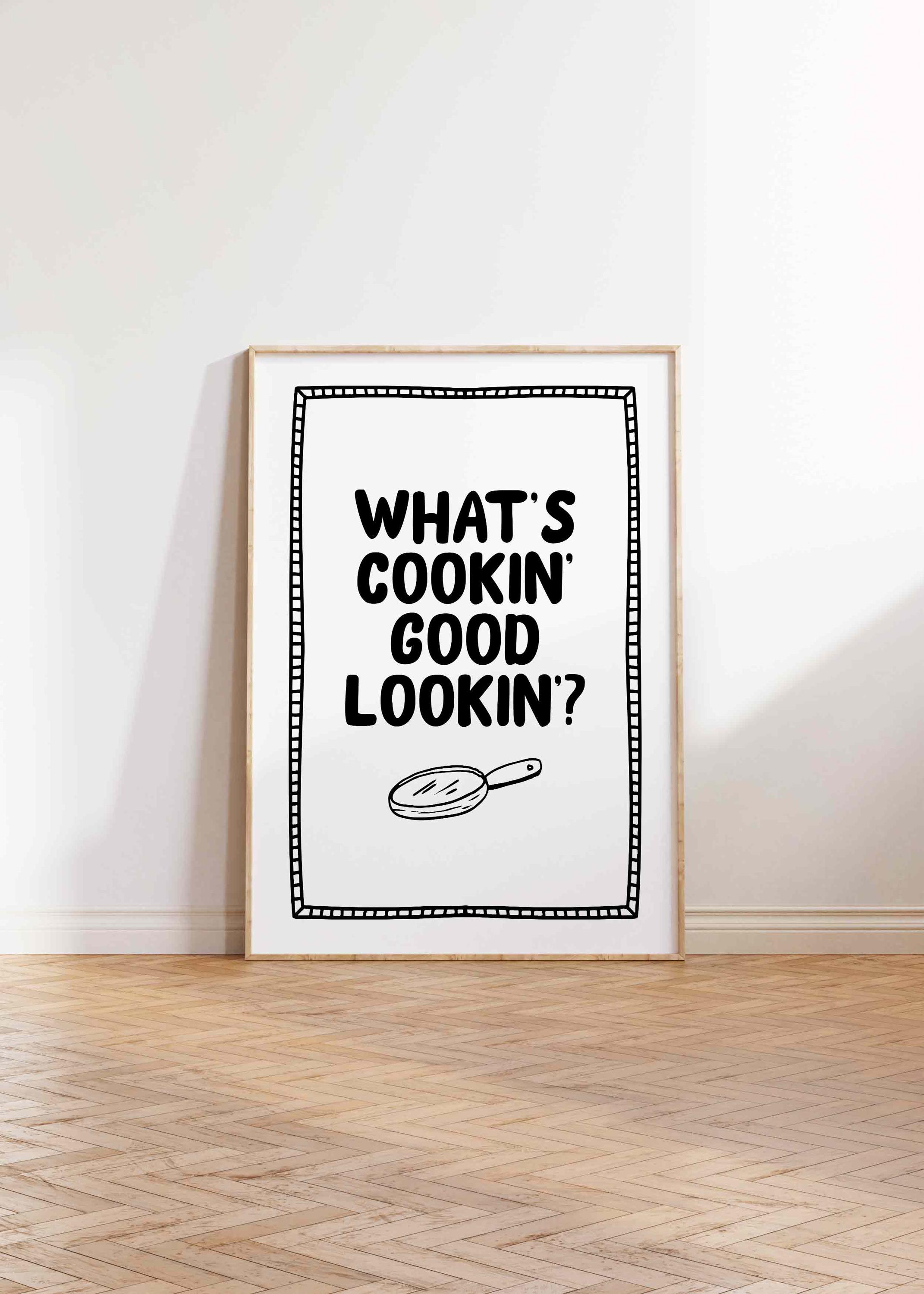 What's Cookin' Good Lookin' Aesthetic Kitchen Decor Cute Cooking Art ...