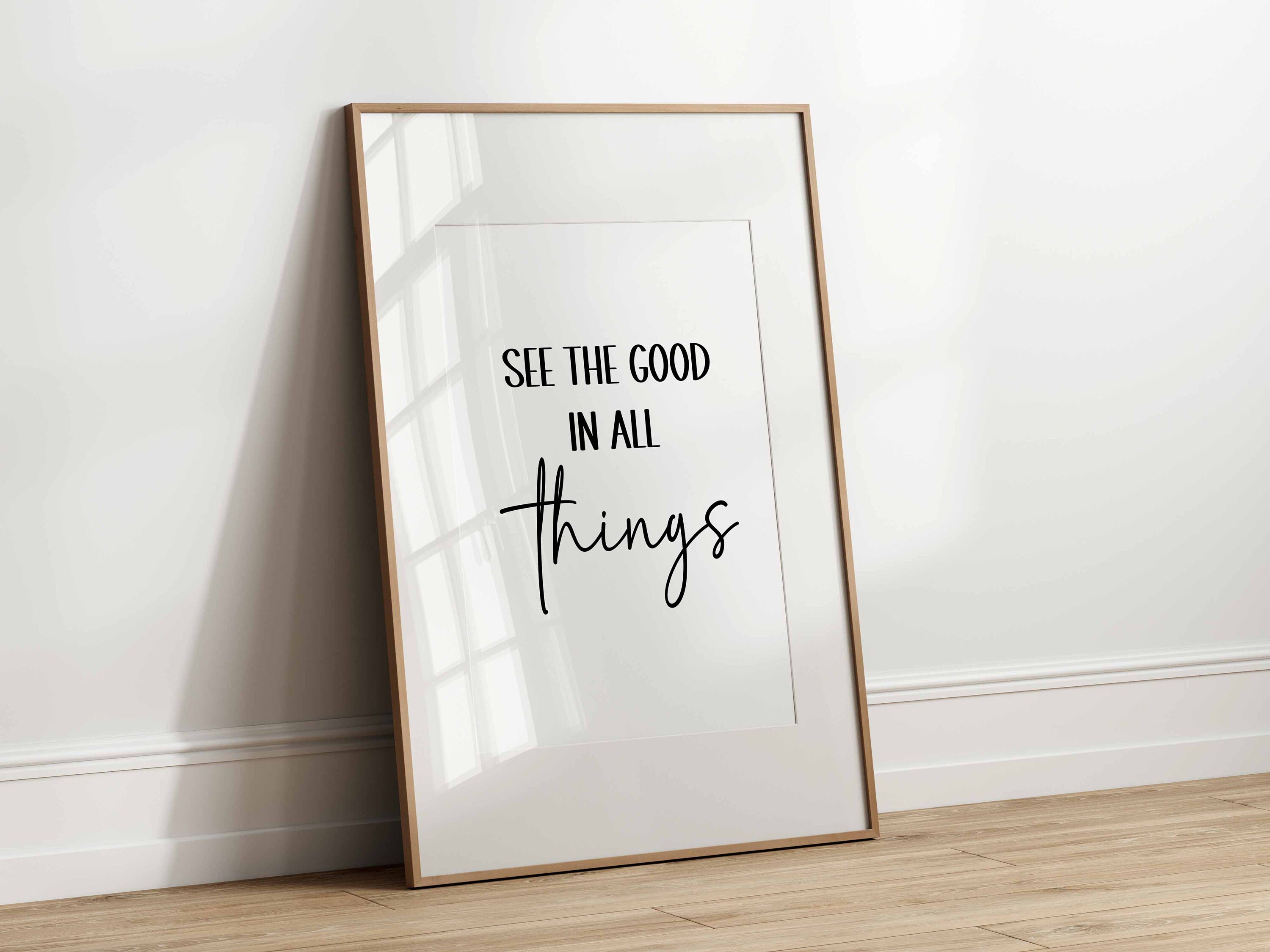 See the Good in All Things, Printable Wall Art, Digital Art Print ...