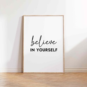 Believe in Yourself, Positive Affirmation Poster, Mental Health Poster ...