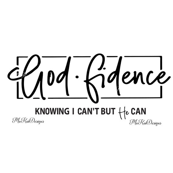 Godfidence SVG PNG Cut File - Etsy
