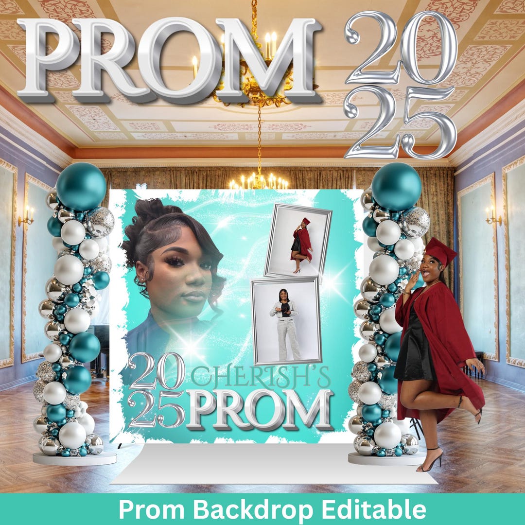 Teal and Silver Backdrop Prom 2025 Sendoff Design, Prom Template With ...