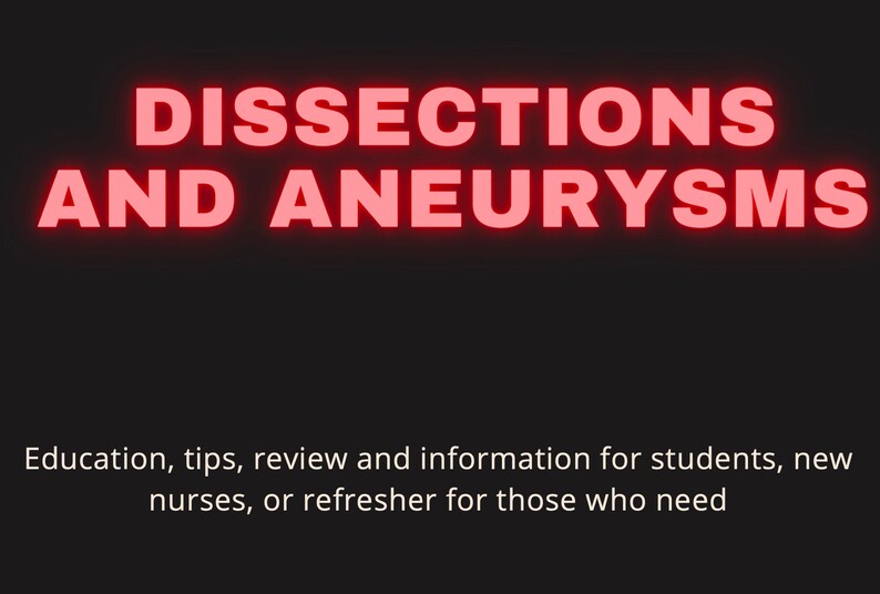 Cheat Sheet for Aorta Dissection and Aneurysms, ICU Cheat Sheet, Nursing Student, Nursing School ...
