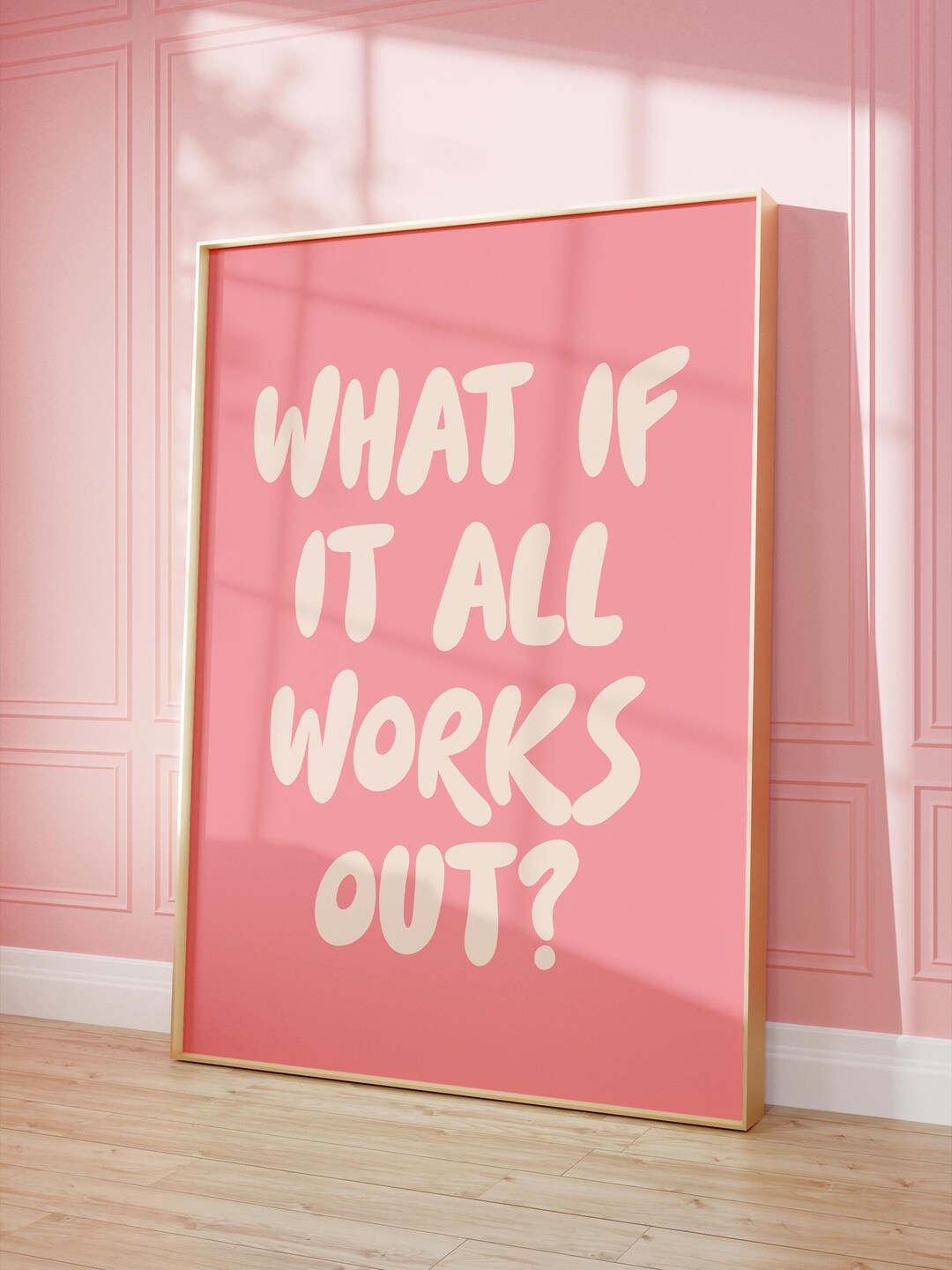 What If It All Works Out, Pink Motivational Wall Art, Mental Health ...