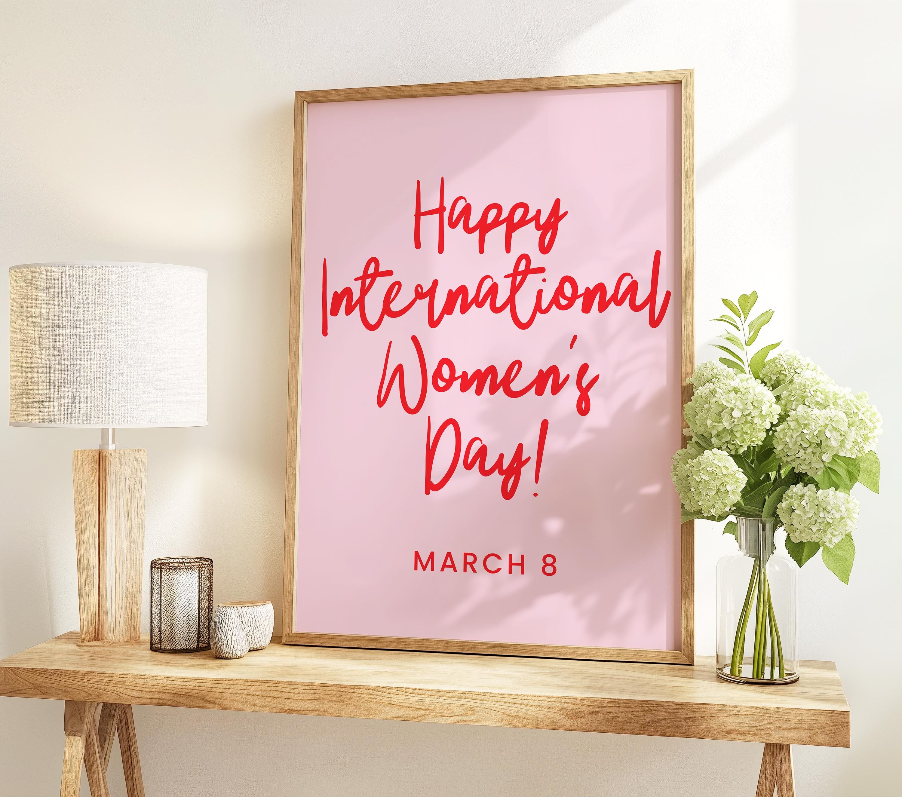 Happy International Women's Day Sign, International Women Day, Women's ...