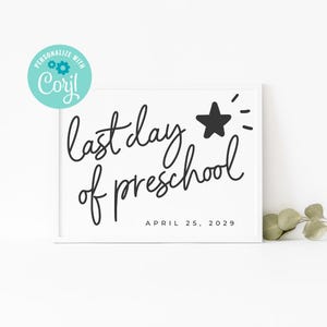 Last Day of Preschool Sign Minimalist Last Day of School Sign Last Day ...