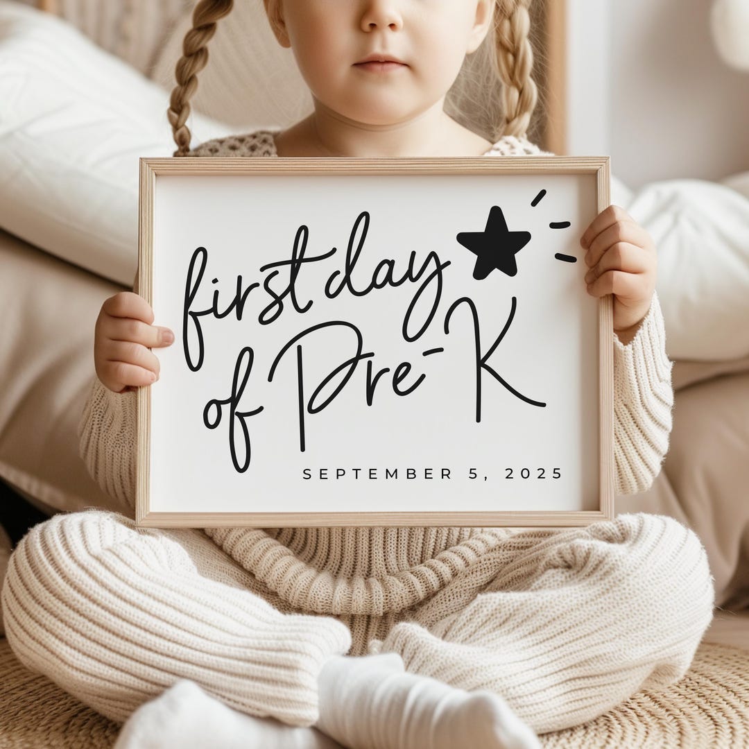 First Day of School Sign, First Day of Pre-k Sign Minimalist First Day ...