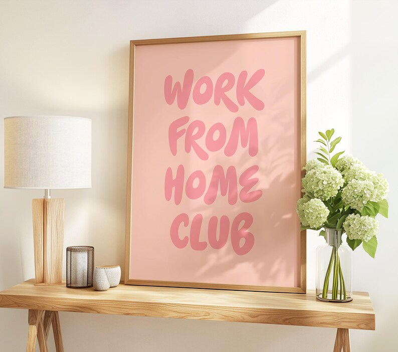 Work From Home Club Wall Art, Home Office Wall Art, Remote Work Poster ...