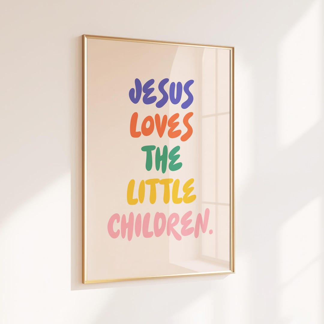 Jesus Loves the Little Children, Christian Wall Art for Kids, Christian ...