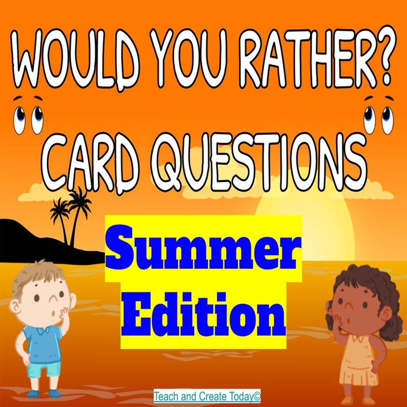 Would You Rather Cards Summer Edition Printable 100 Questions for ...