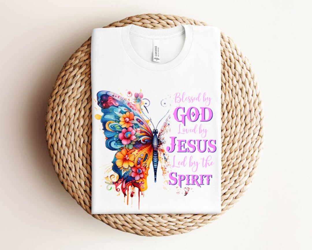 Blessed by God, Loved by Jesus, Butterfly PNG, Faith - Etsy