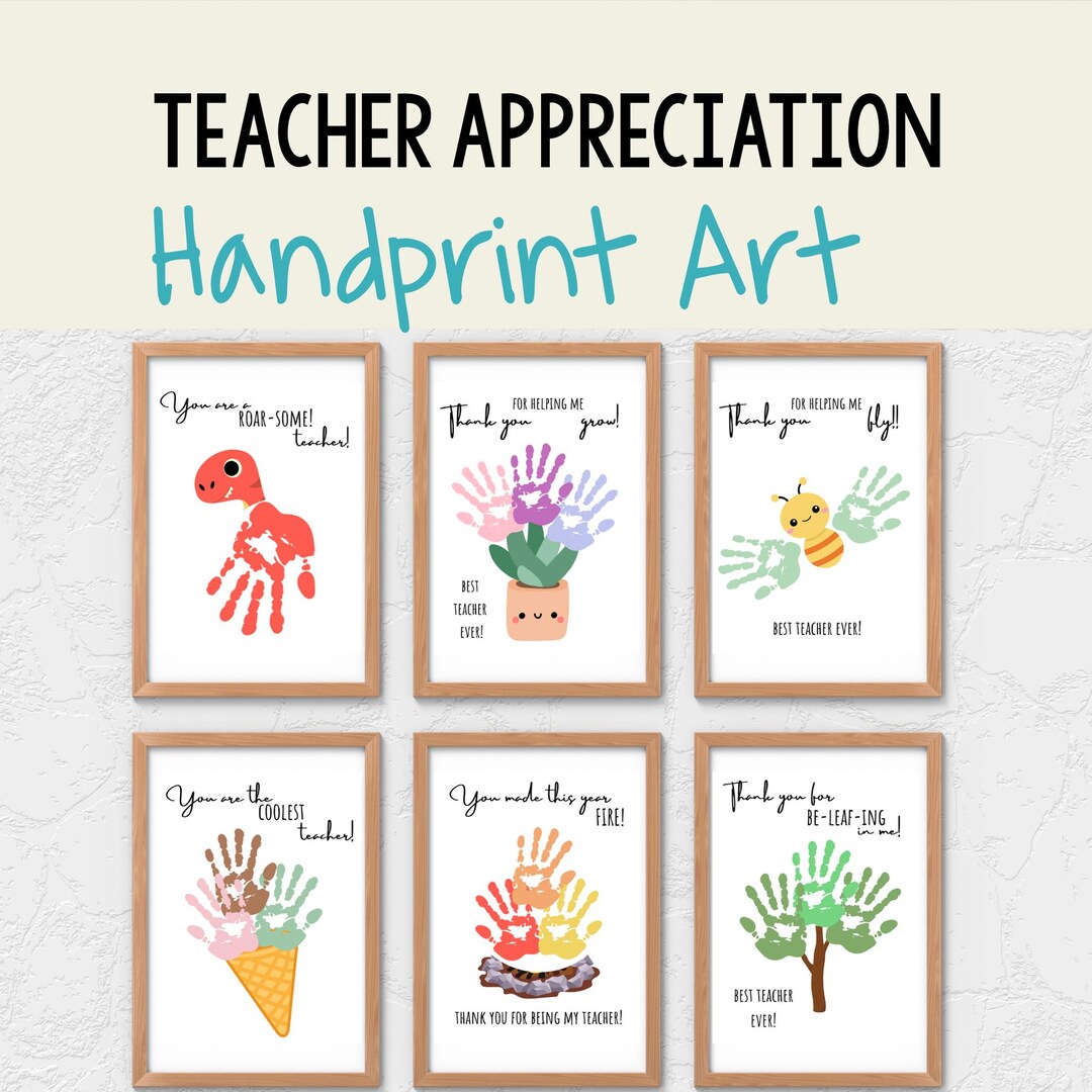 Teacher Appreciation Handprint Art: DIY Gift (digital Download) - Etsy