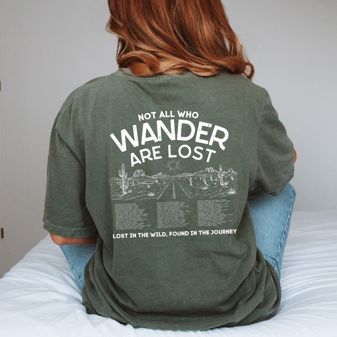Not All Who Wander Are Lost Comfort Colors T-shirt, Nature Aesthetic ...