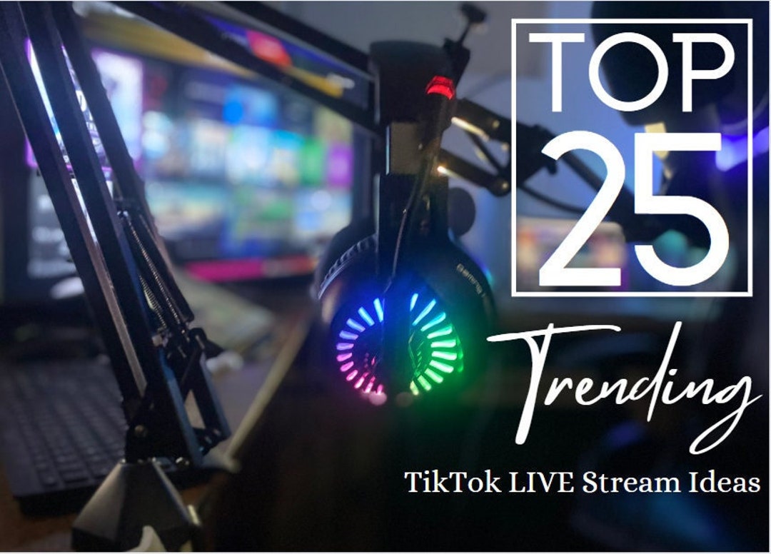 25 Trending Tiktok LIVE Stream Ideas - Etsy