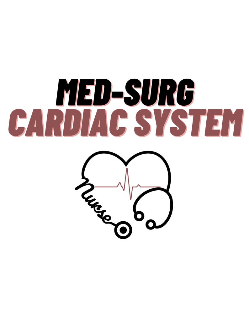 Med-surg Cardiac Bundle + EKG Interpretation Bundle | Nursing Notes ...