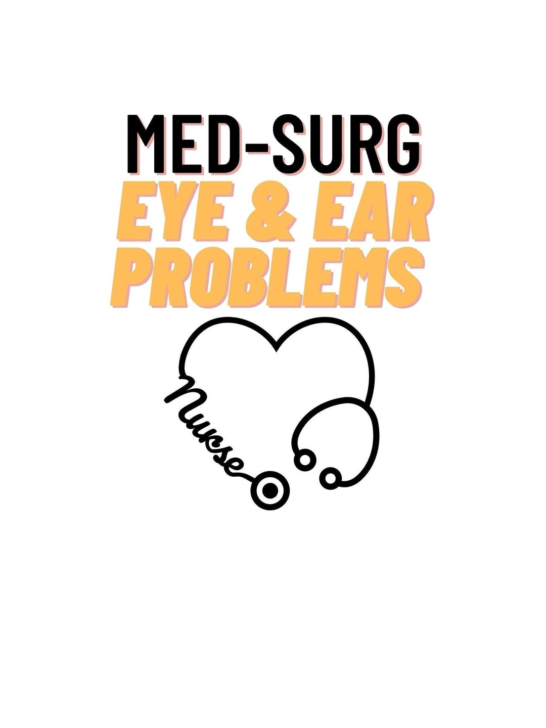 Med-surg Eye & Ear Problems | Nursing Notes | 3 Pages - Etsy