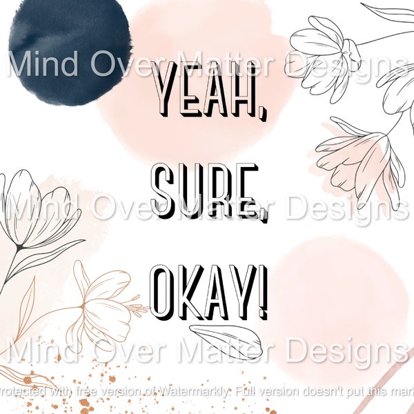 Yeah Sure Okay Svg - Etsy