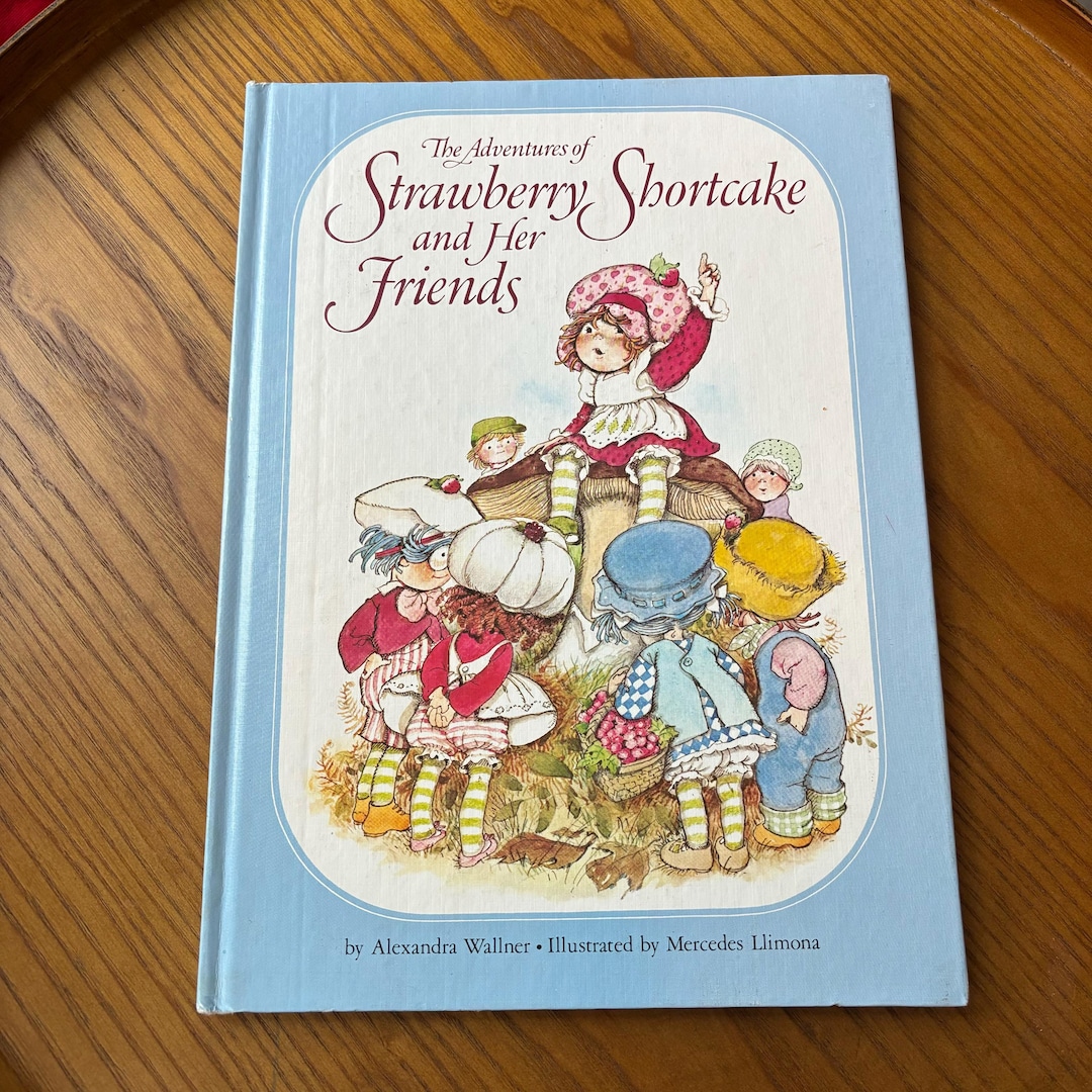 The Adventures of Strawberry Shortcake &her Friends, Collectible ...