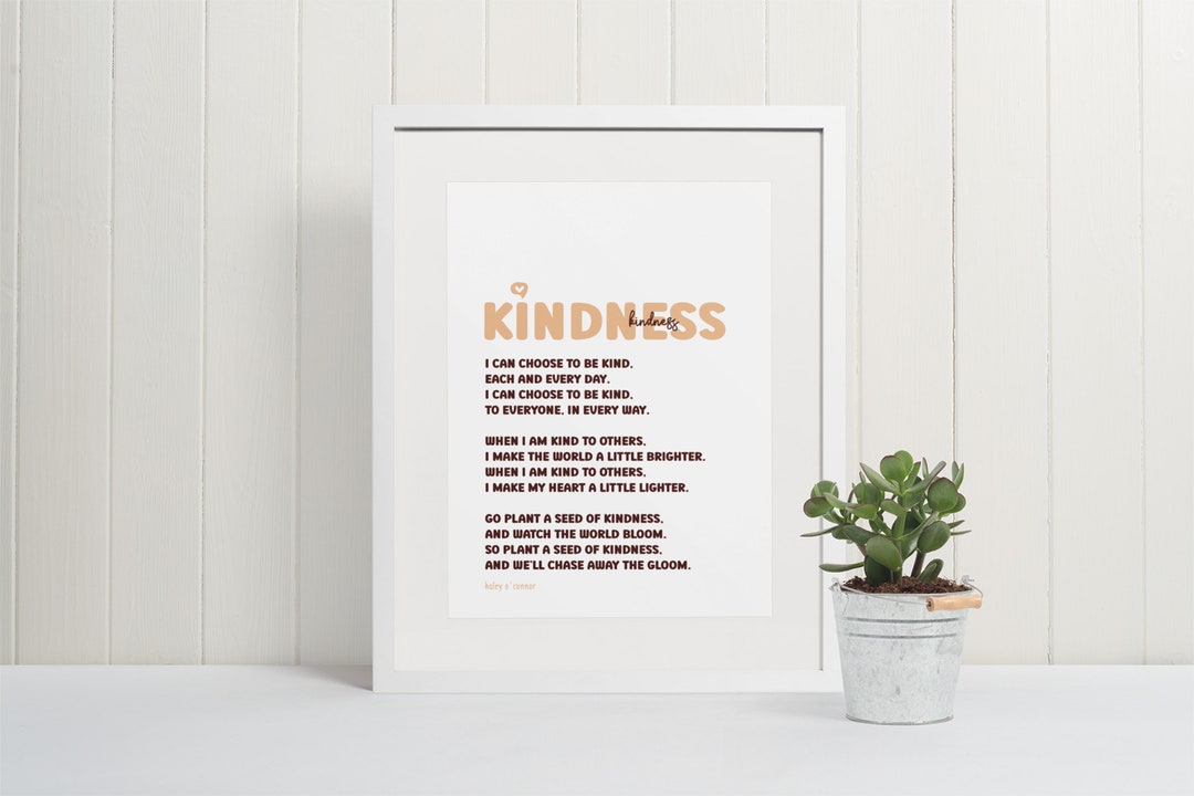 Kindness Poem Printable, DIGITAL DOWNLOAD, Quote Print, Wall Decor ...