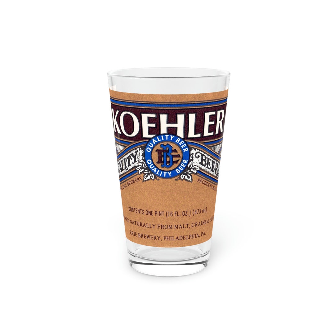 Koehler Beer Pint Glass, the Eagle Erie Brewing Co., Philadelphia ...