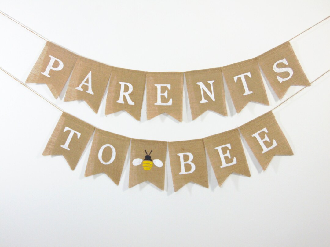 Parents to Bee Banner, Baby Bee Banner, Baby Shower Decorations, Baby ...