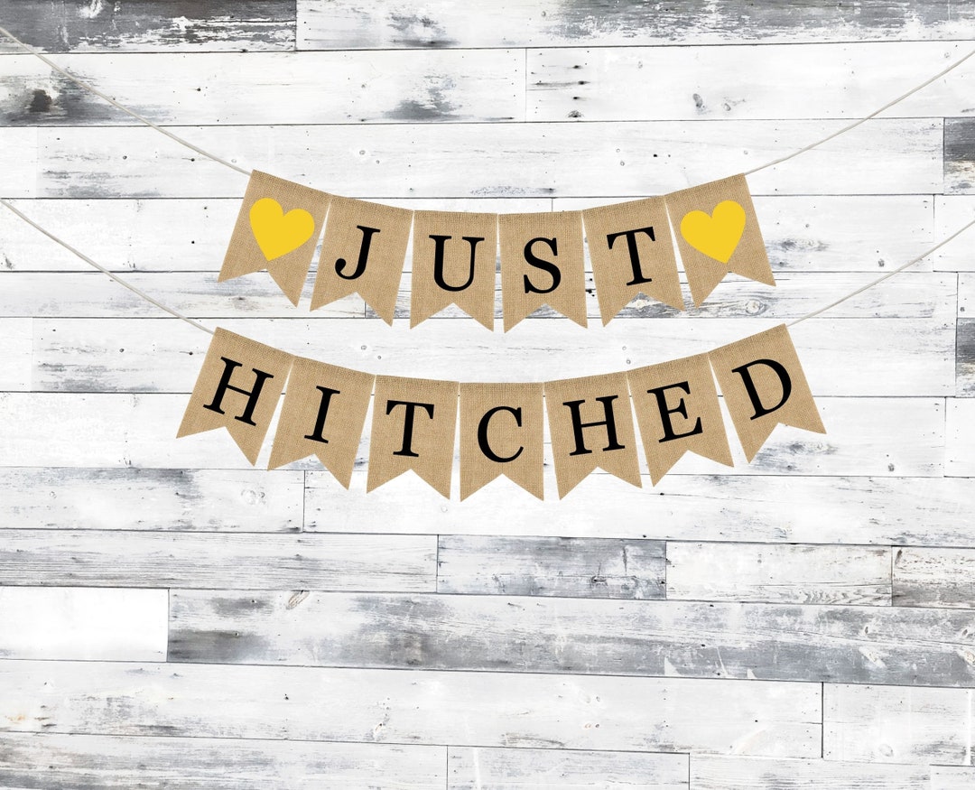 Just Hitched Banner, Wedding Decor, Just Married Bunting, Just Married ...