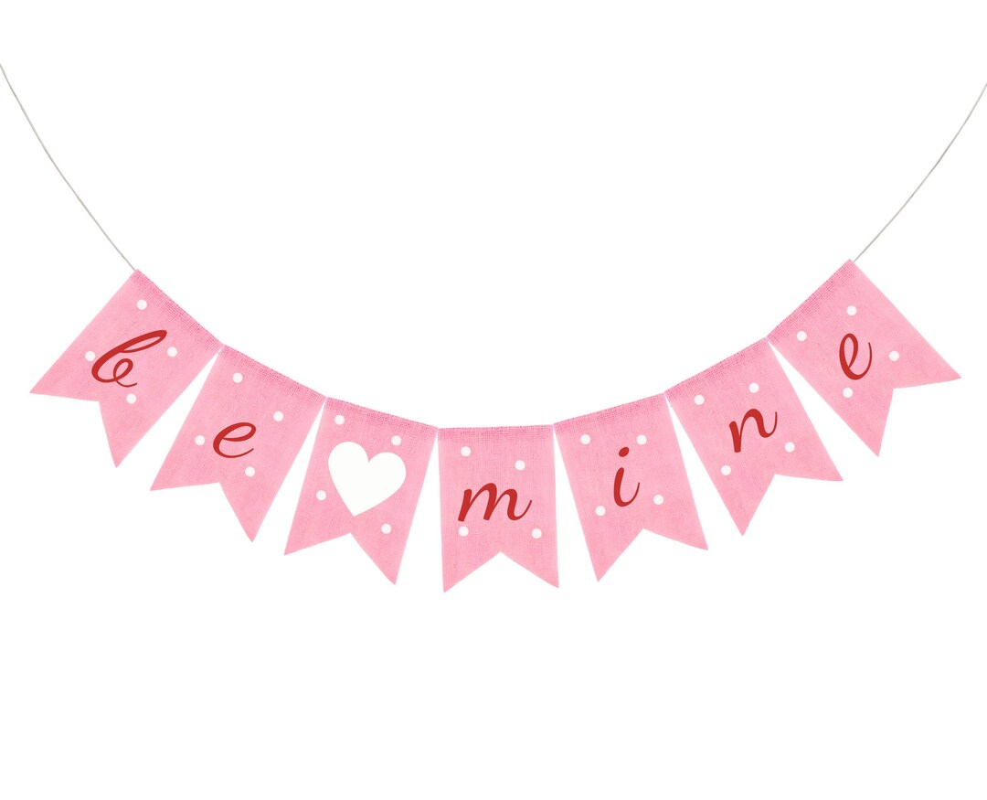 Be Mine Banner, Valentines Day Decor, Happy Valentines Day Banner ...