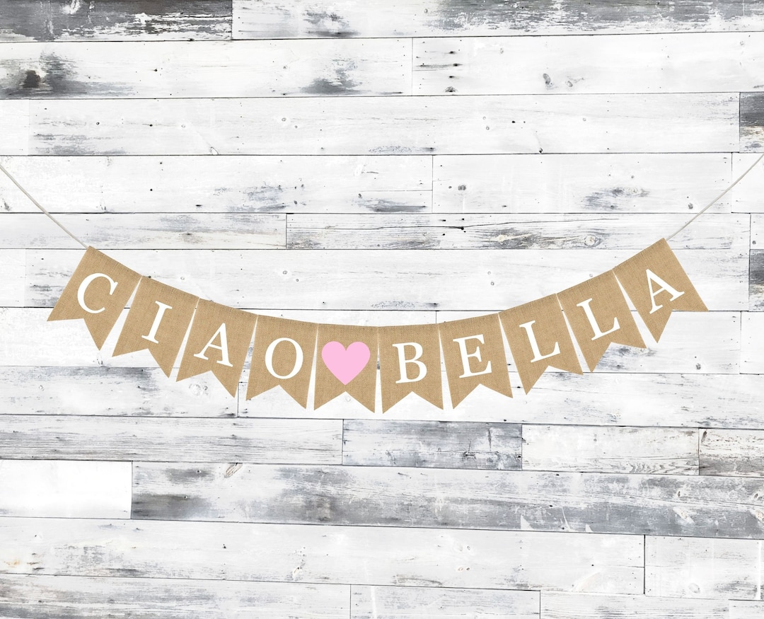 Custom Ciao Bella Banner, Baby Girl Shower Decorations, Personalized ...