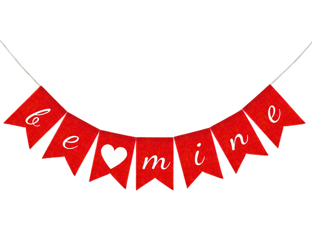 Be Mine Banner, Valentines Day Decor, Happy Valentines Day Banner ...