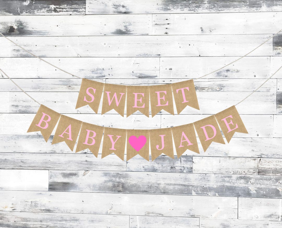Custom Sweet Baby Banner, Personalized Burlap Baby Name Banner, Baby ...