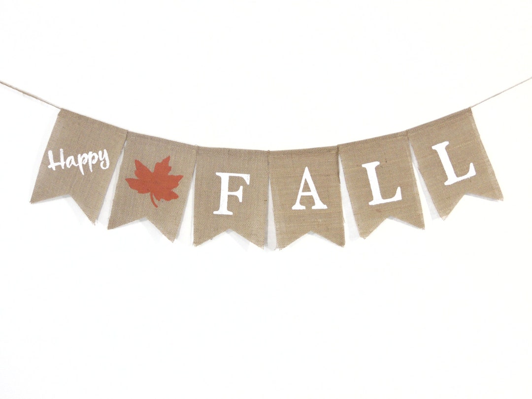Happy Fall Burlap Banner, Fall Decorations, Autumn Burlap Banner, Happy ...
