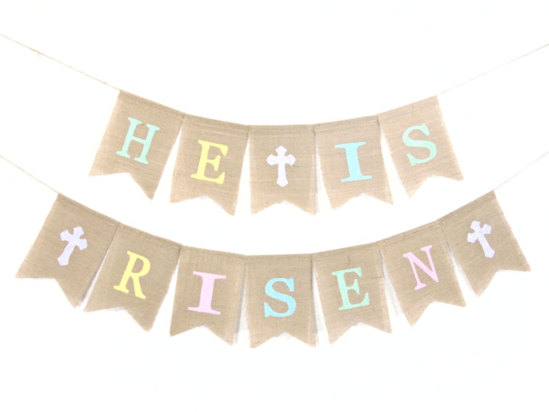 He is Risen Easter Banner, Easter Decor, Happy Easter Banner, Easter ...