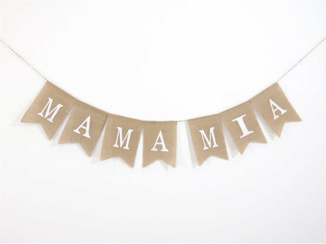 Mama Mia Banner, Mama Mia Engagement Banner, Mama Mia Wedding Banner ...