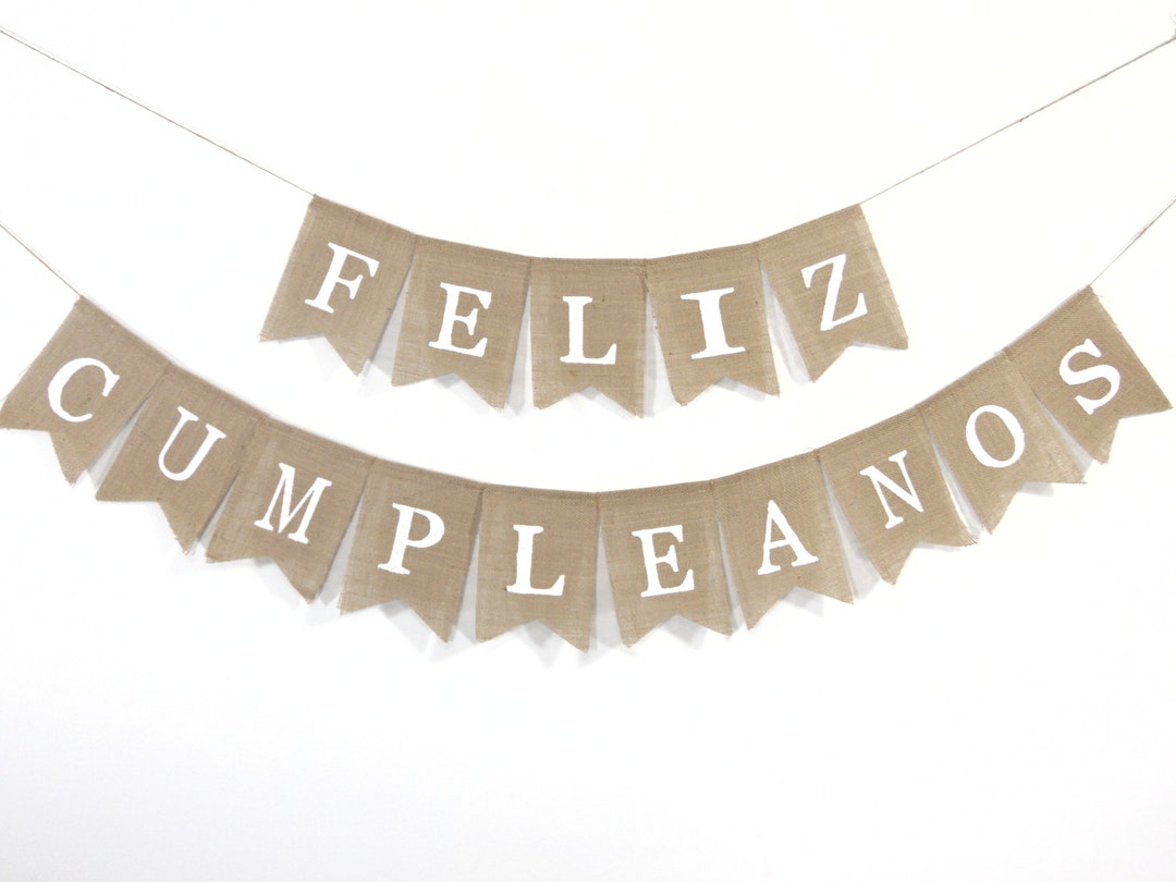 Feliz Cumpleanos Burlap Banner, Feliz Cumpleanos Bunting, Spanish ...