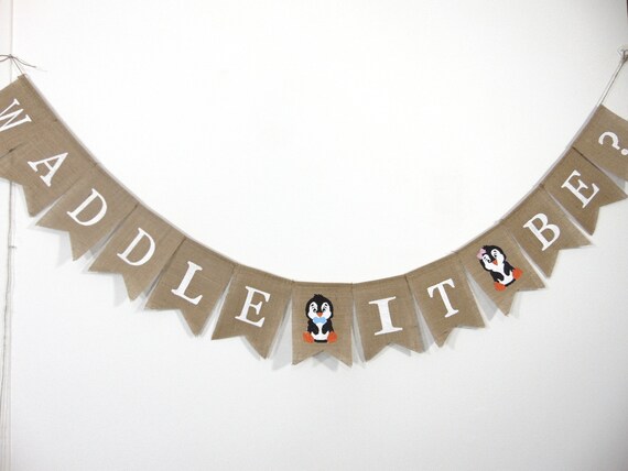 Waddle It Be Banner Gender Reveal Party Shower Decor Baby - Etsy