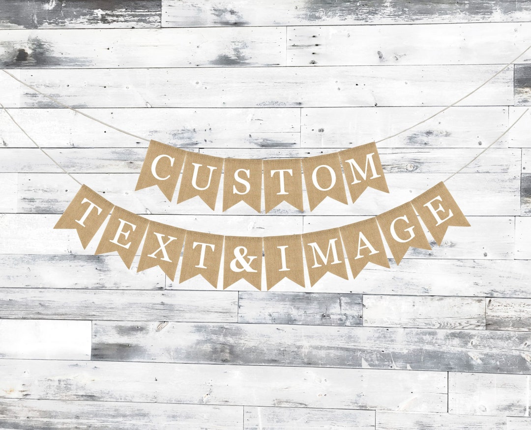 Custom Burlap Banner, Personalized Banner, Design Your Banner, DIY ...