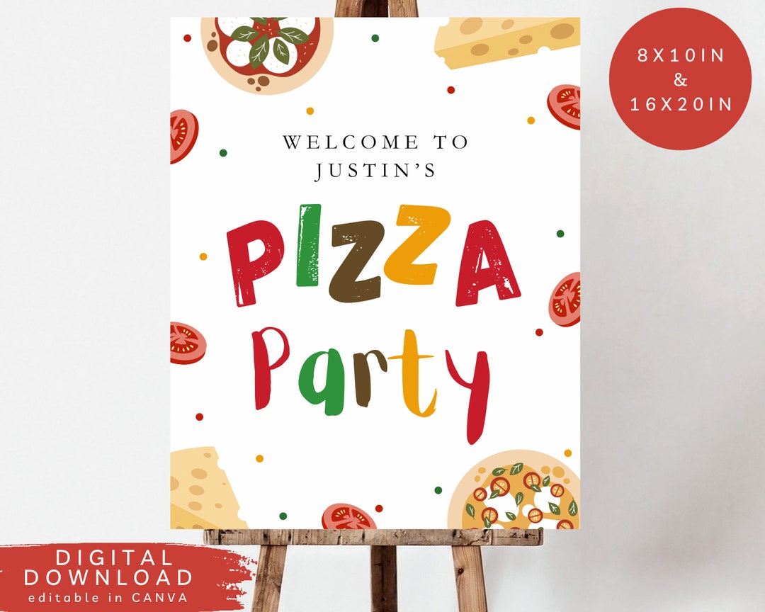 Editable Pizza Party Birthday Welcome Sign, Slice of Fun Welcome Board ...