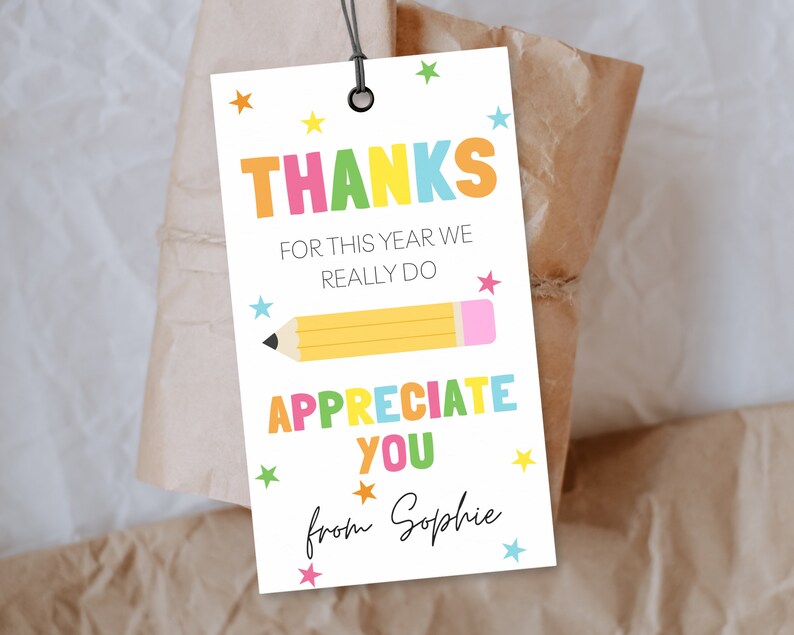Teacher Appreciation Week Gift Tag, Rainbow End of Year Gift Tag ...