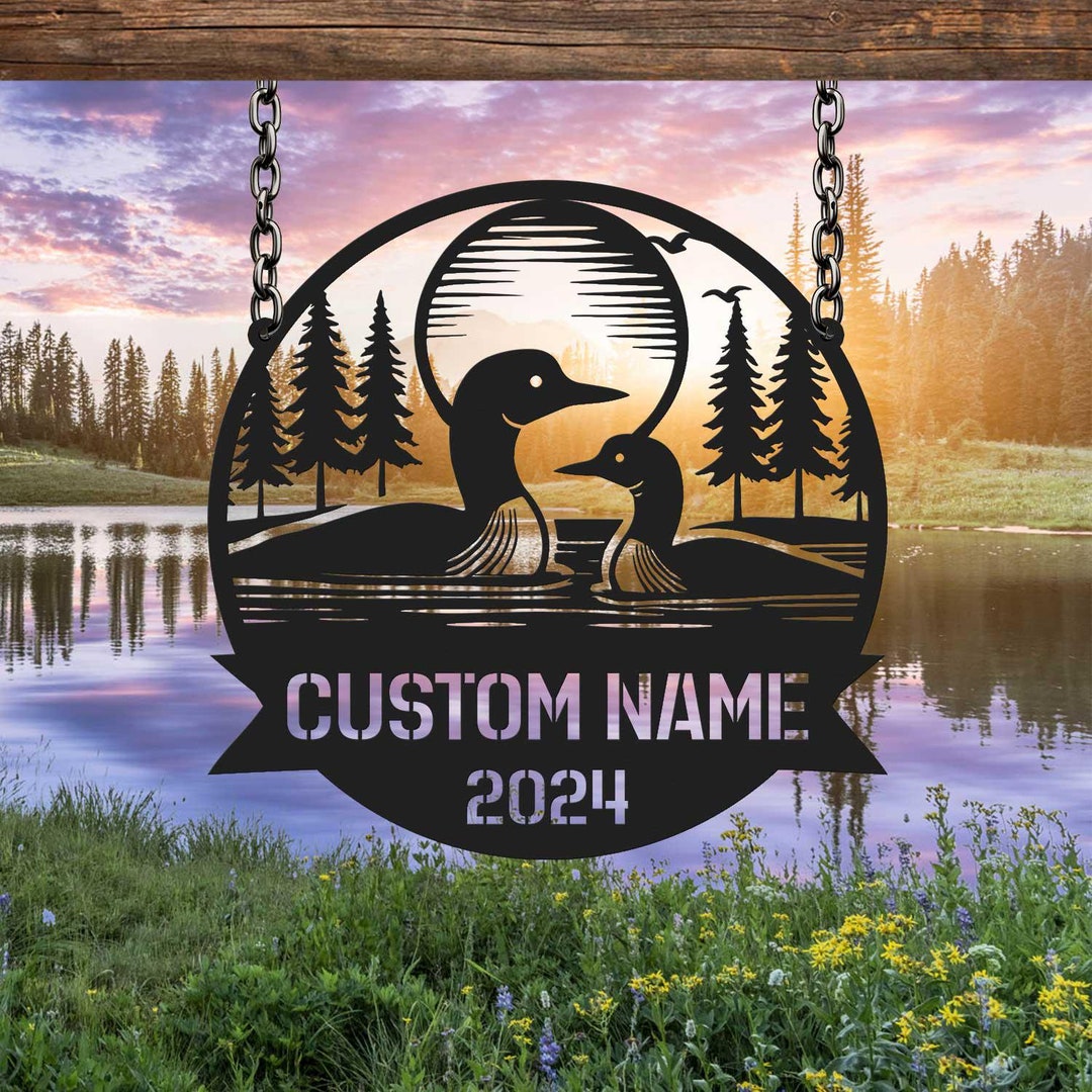 Custom Loon Metal Sign, Lake House Metal Sign, Outdoor Decor, Duck ...