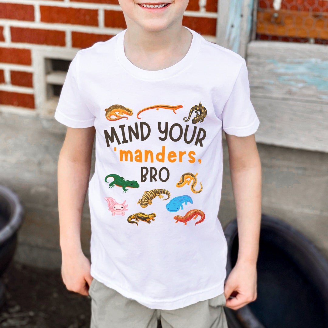 Funny Salamander Shirt for Kids, Mind Your Manders Toddler T-shirt ...
