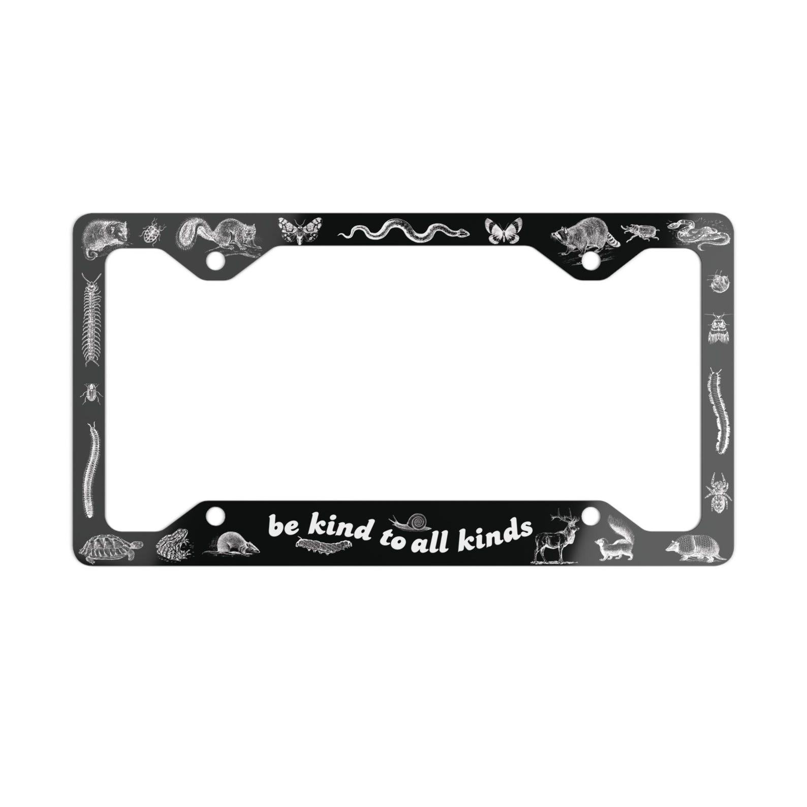 License Plate Frame Be Kind to All Kinds Critters - Fun Car Accessories ...
