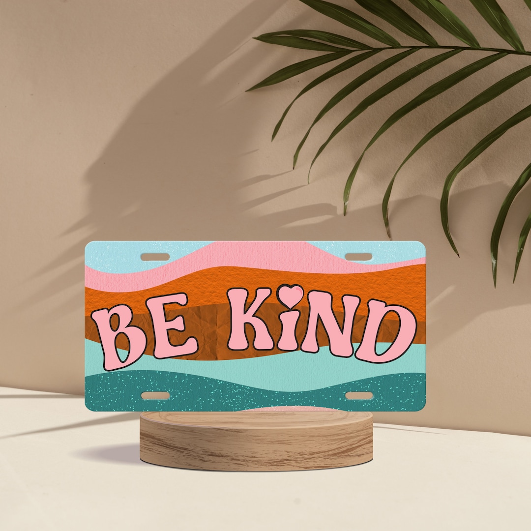 Be Kind Front License Plate - Boho Kind Heart Vibes Car Tag - First Car ...