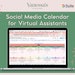 Social Media Content Calendar for Virtual Assistants, Google Sheets ...