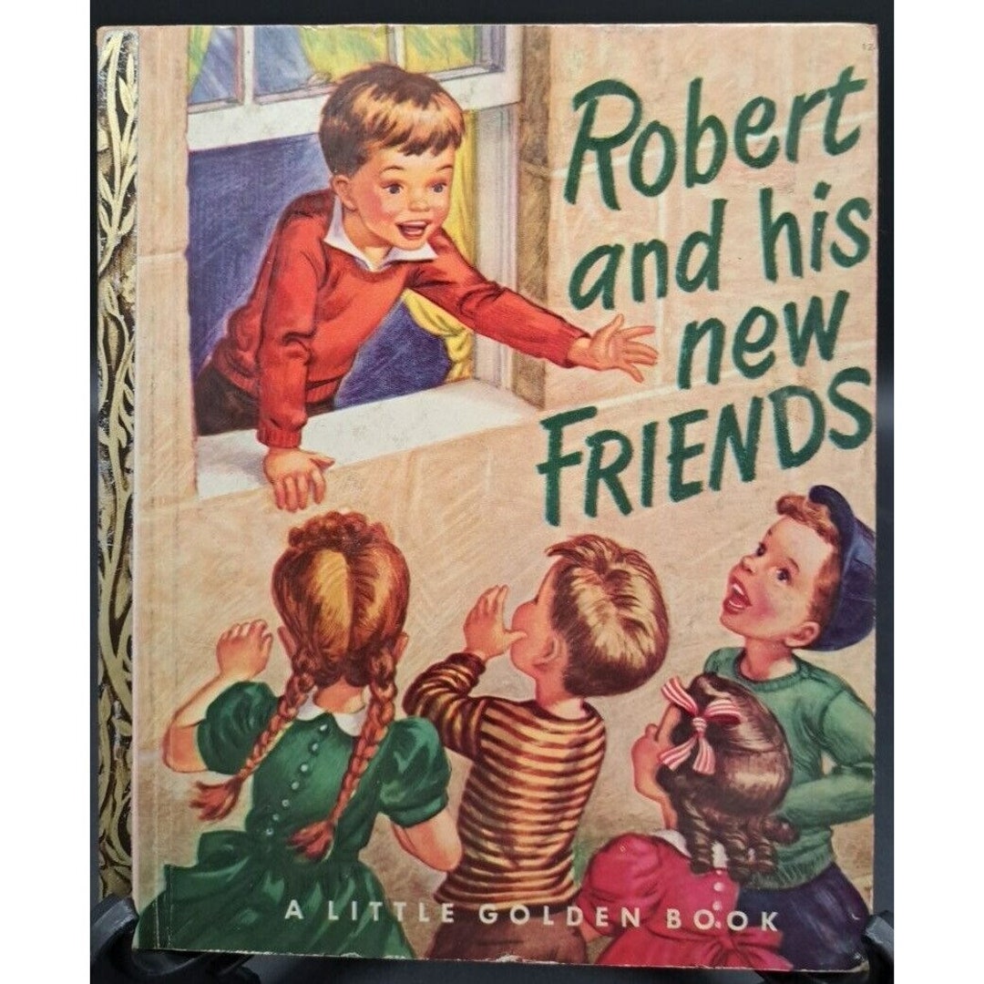Vintage 1951 Little Golden Book - Robert and His New Friends - 1st ...