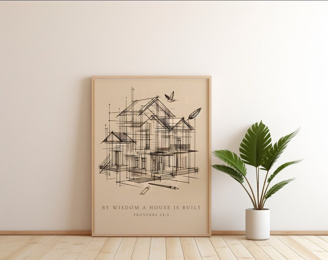 By Wisdom a House is Built Poster, Proverbs 24 Wall Art Digital ...
