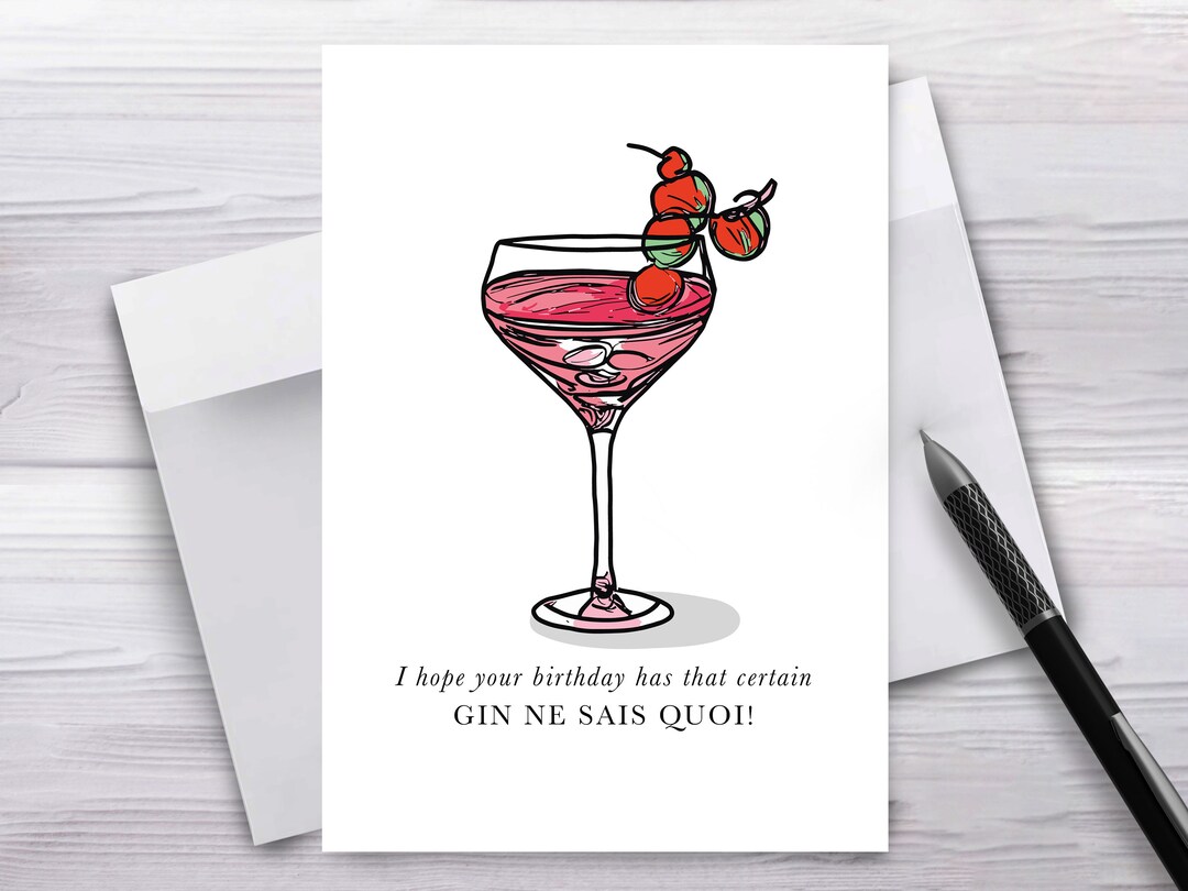Gin Ne Sais Quoi Birthday Card | Gin and Tonic Pun Birthday Greetings ...