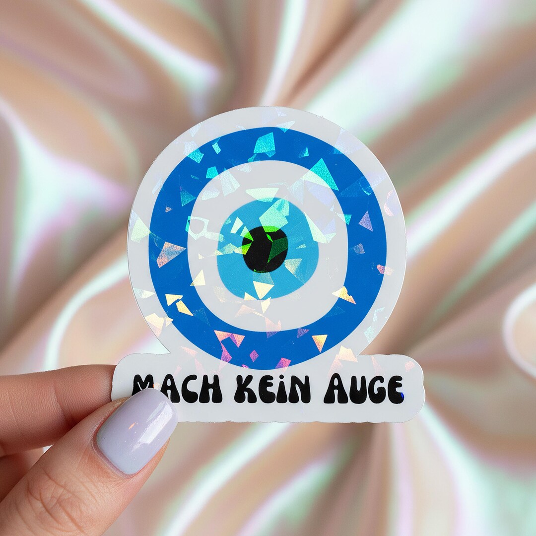 Don't Make a Blind Eye Meme Holo Sticker Nazar Boncuk | Water-resistant ...