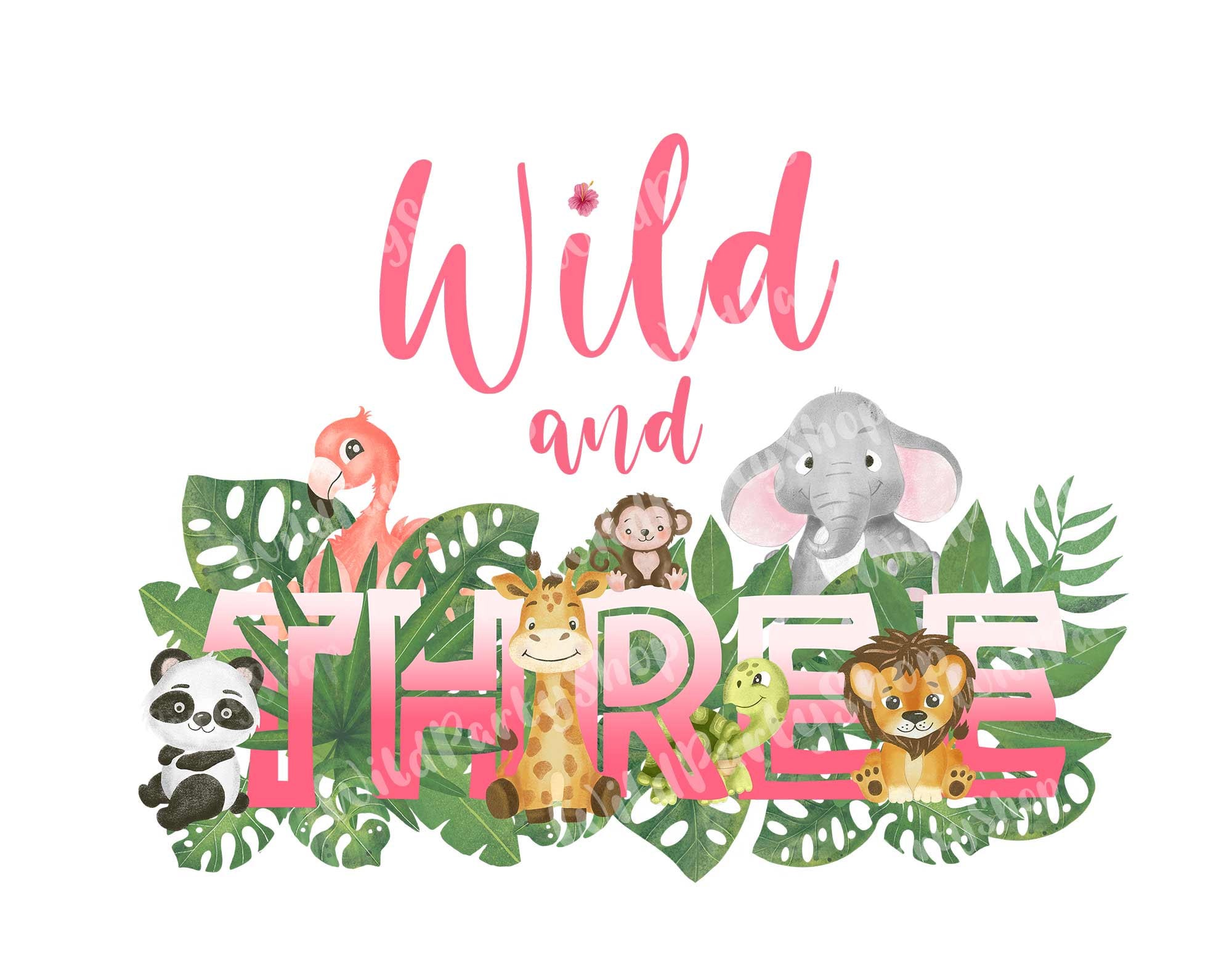Wild and Three PNG Safari Jungle Themed Party Transfer - Etsy
