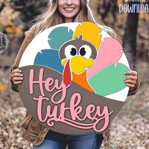 Hey Turkey Thanksgiving Decor: Laser Cut Wood Sign SVG (digital ...